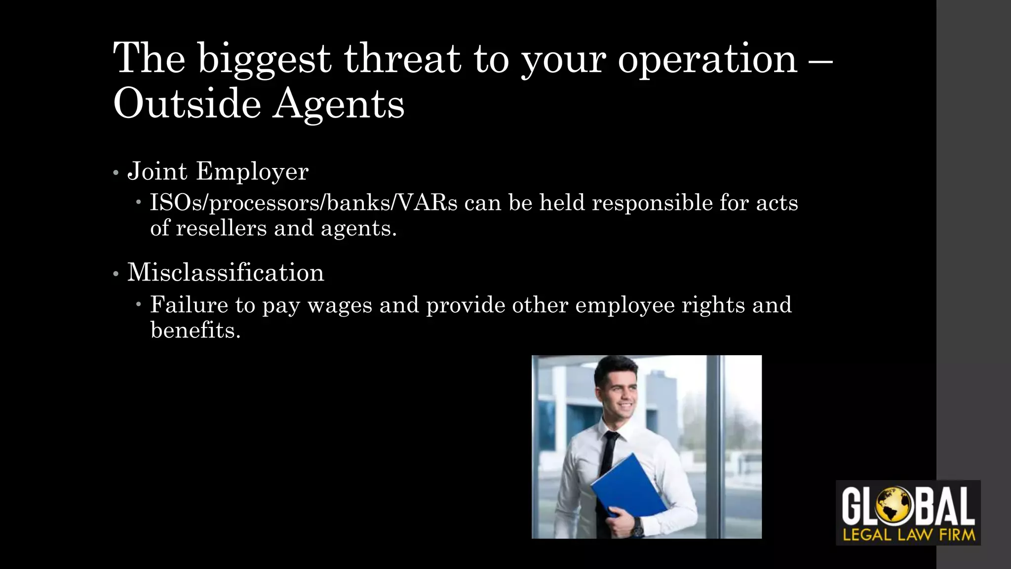 Outside Agents - The Biggest Threat to Your Operation | PPT