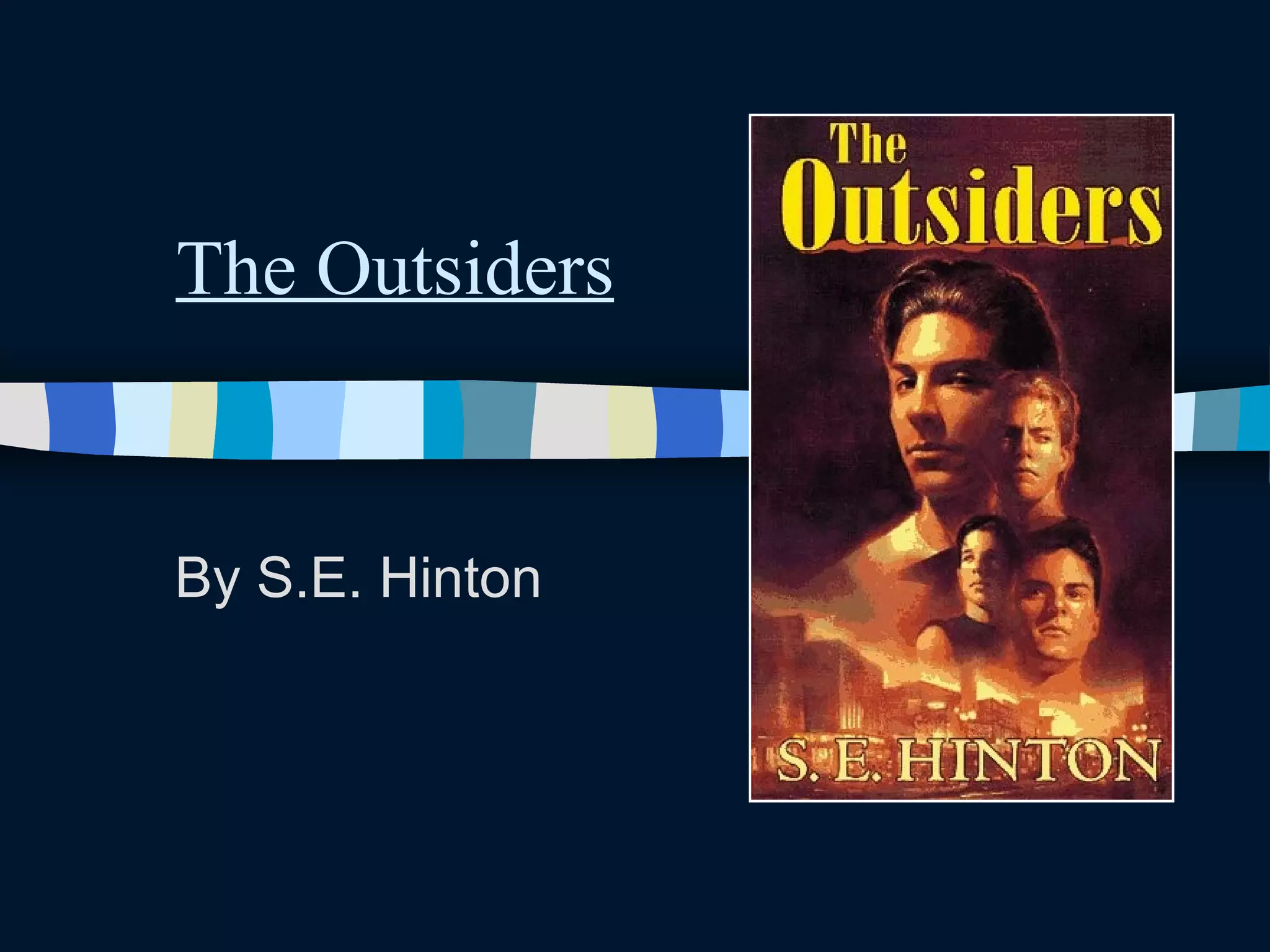 The Outsiders Intro | PPT