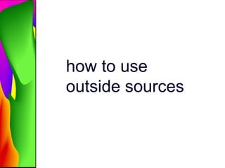 Outside Sources Direct Quotes | PPTX