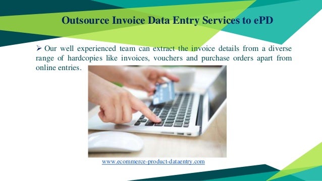 Invoice Data Entry Services - Ecommerce Product Data Entry (ePD)