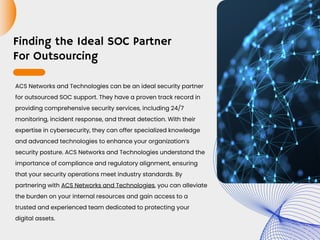 Outsourced SOC Support by ACS Networks & Technologies | PDF