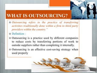 Outsourcing – connect & share | PPTX