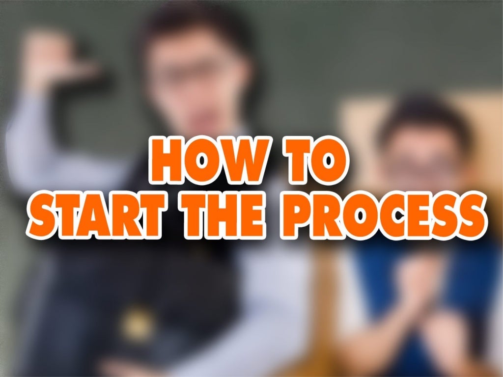 How to start the process
