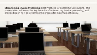 Outsourcing Invoice Processing Services Avoid Common Mistakes | PPT