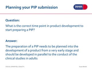 Outsourcing Paediatric Investigation Plans | PPT