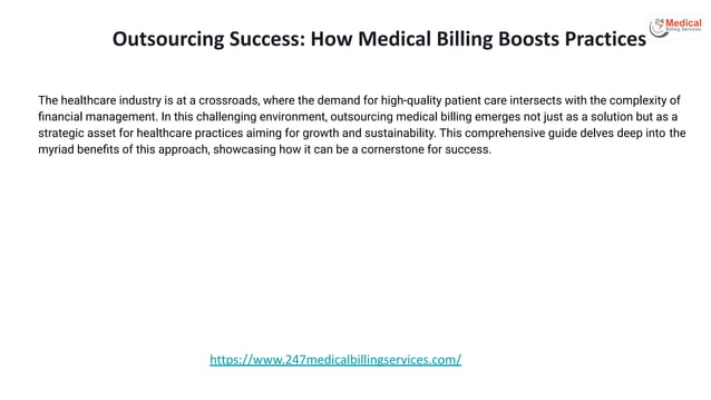 Outsourcing Success_ How Medical Billing Boosts Practices.pdf Outsourcing Success_ How Medical Billing Boosts Practices.pdf