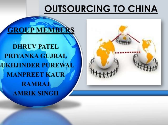 Outsourcing to china | PPT