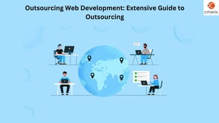 A Guide to Outsource Web Development in 2023 | PPTX