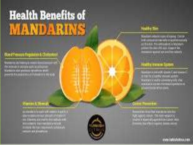 Outstanding health benefits of mandarin fruit A series of Presentation ...