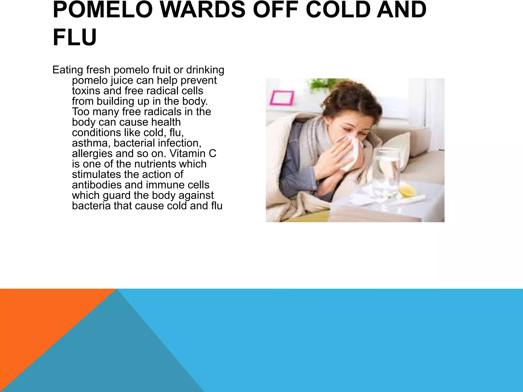 Outstanding health benefits of pomelo fruit A series of Presentation By ...