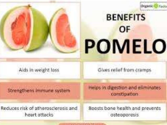 Outstanding health benefits of pomelo fruit A series of Presentation By ...