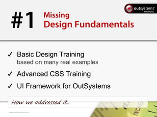 Top 5 usability mistakes development teams make - OutSystems | PPT