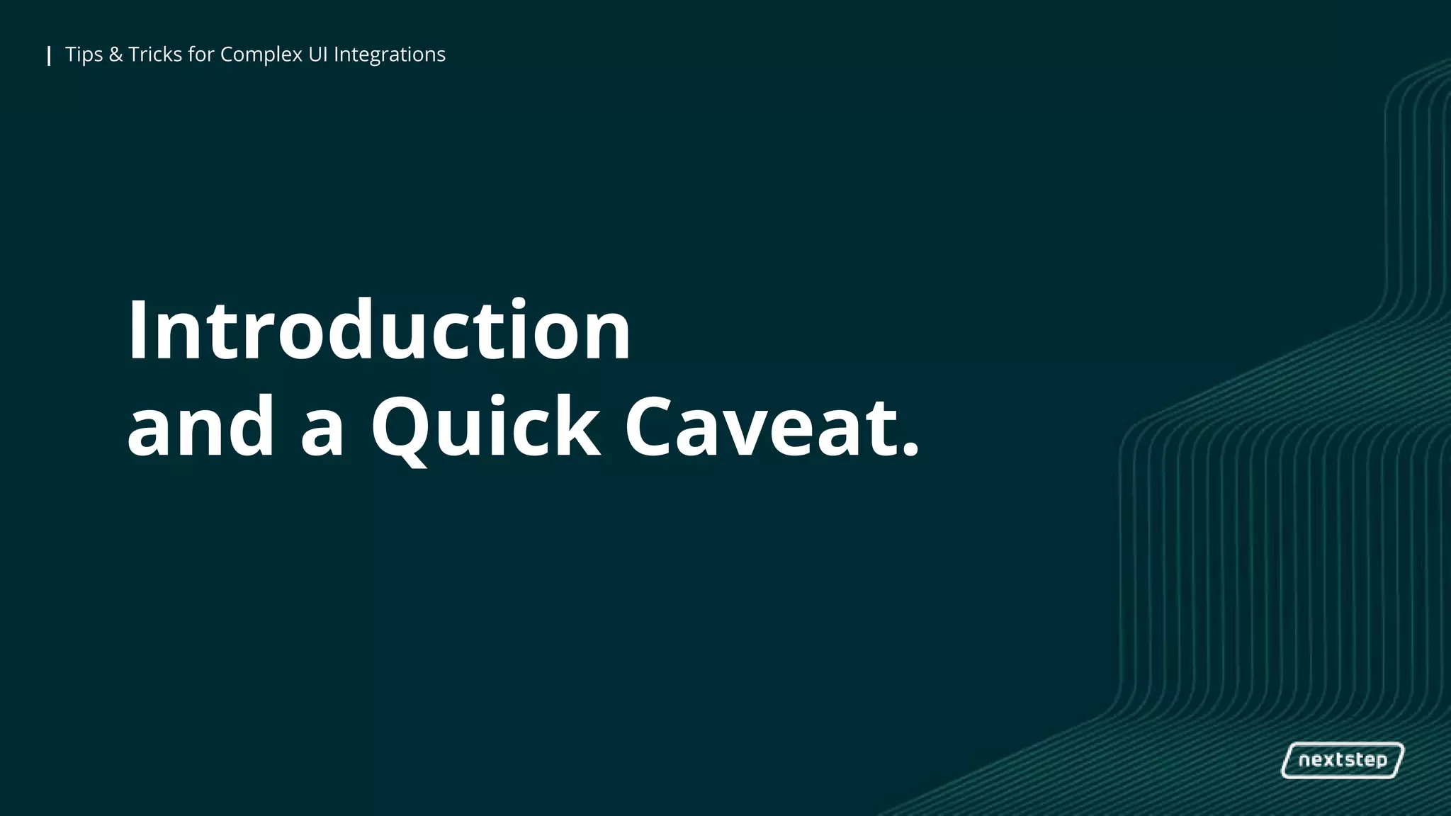 OutSystems Tricks & Tips for Complex UI Integrations | PPT