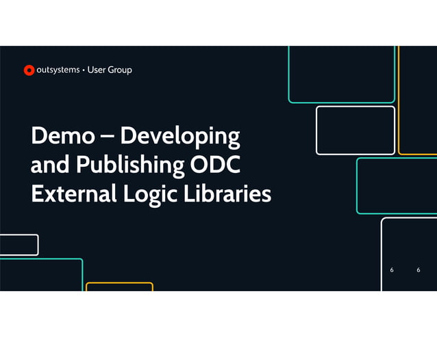 OutSystems UserGroup ODC External Logic.pdf | Free Download