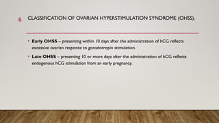 Ovarian-Hyperstimulation-Syndrome-OHSS.pptx