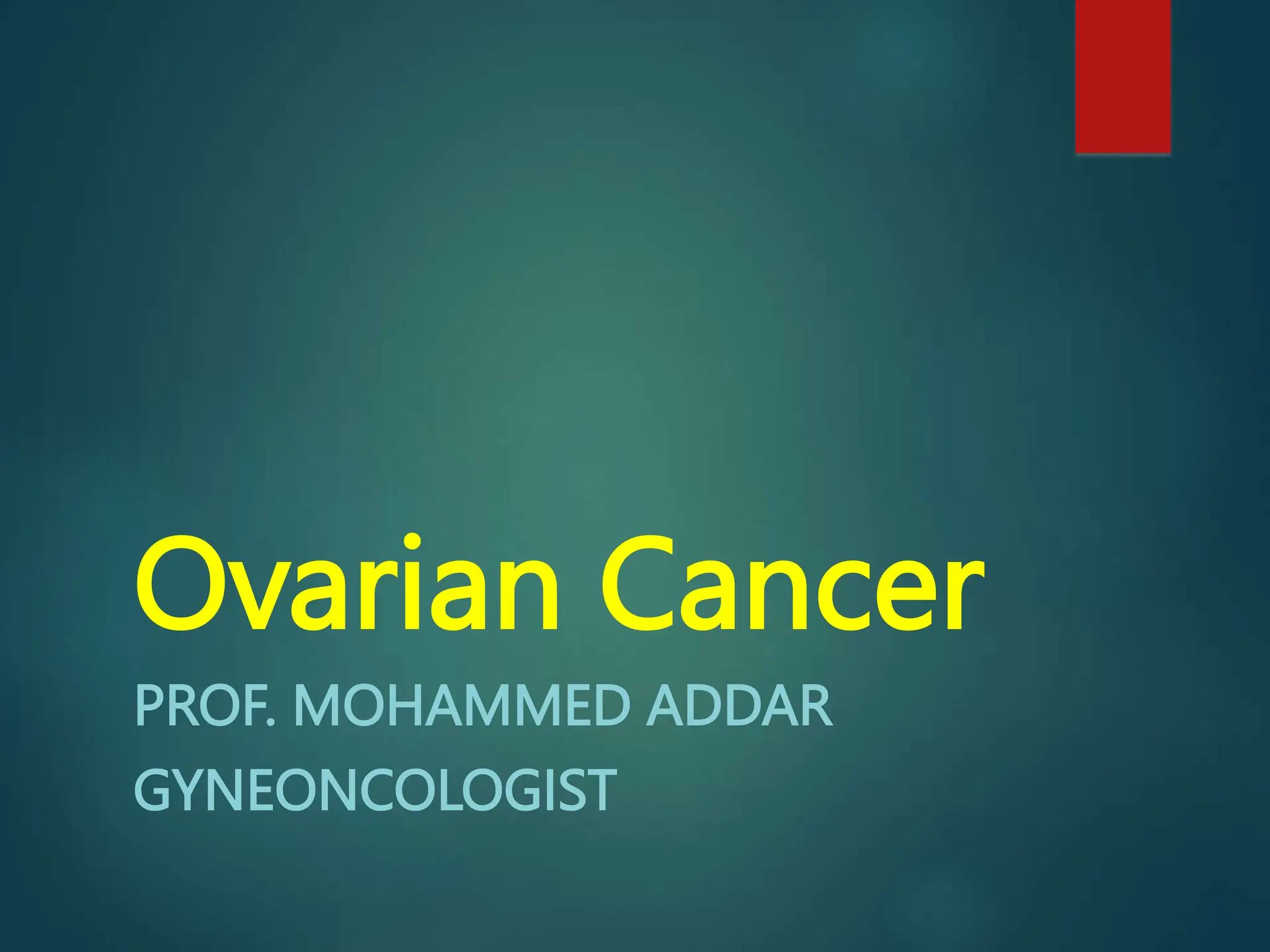 Ovarian Cancer[1].ppt