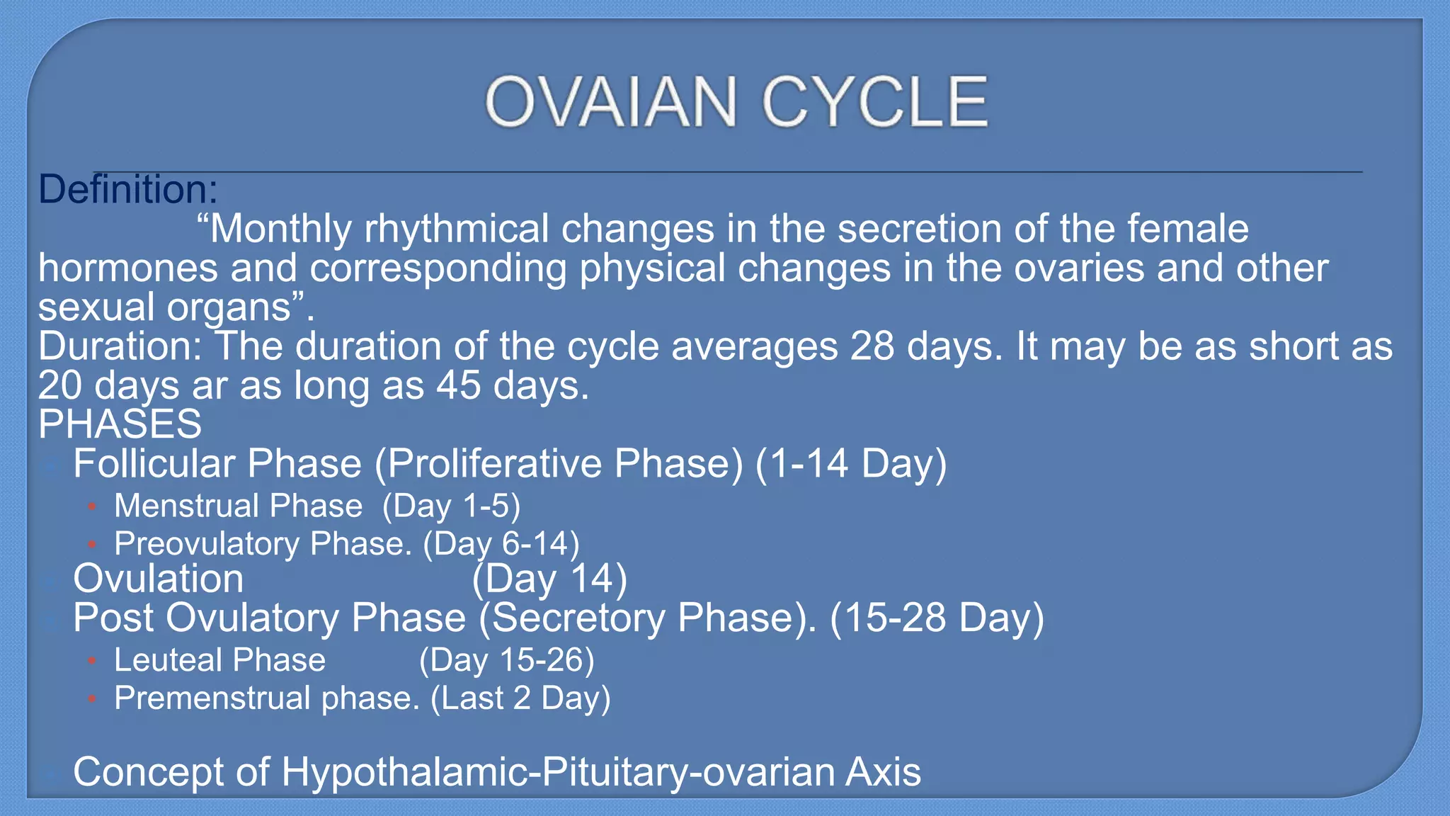 Ovarian cycle (the guyton and hall physiology) | PPTX