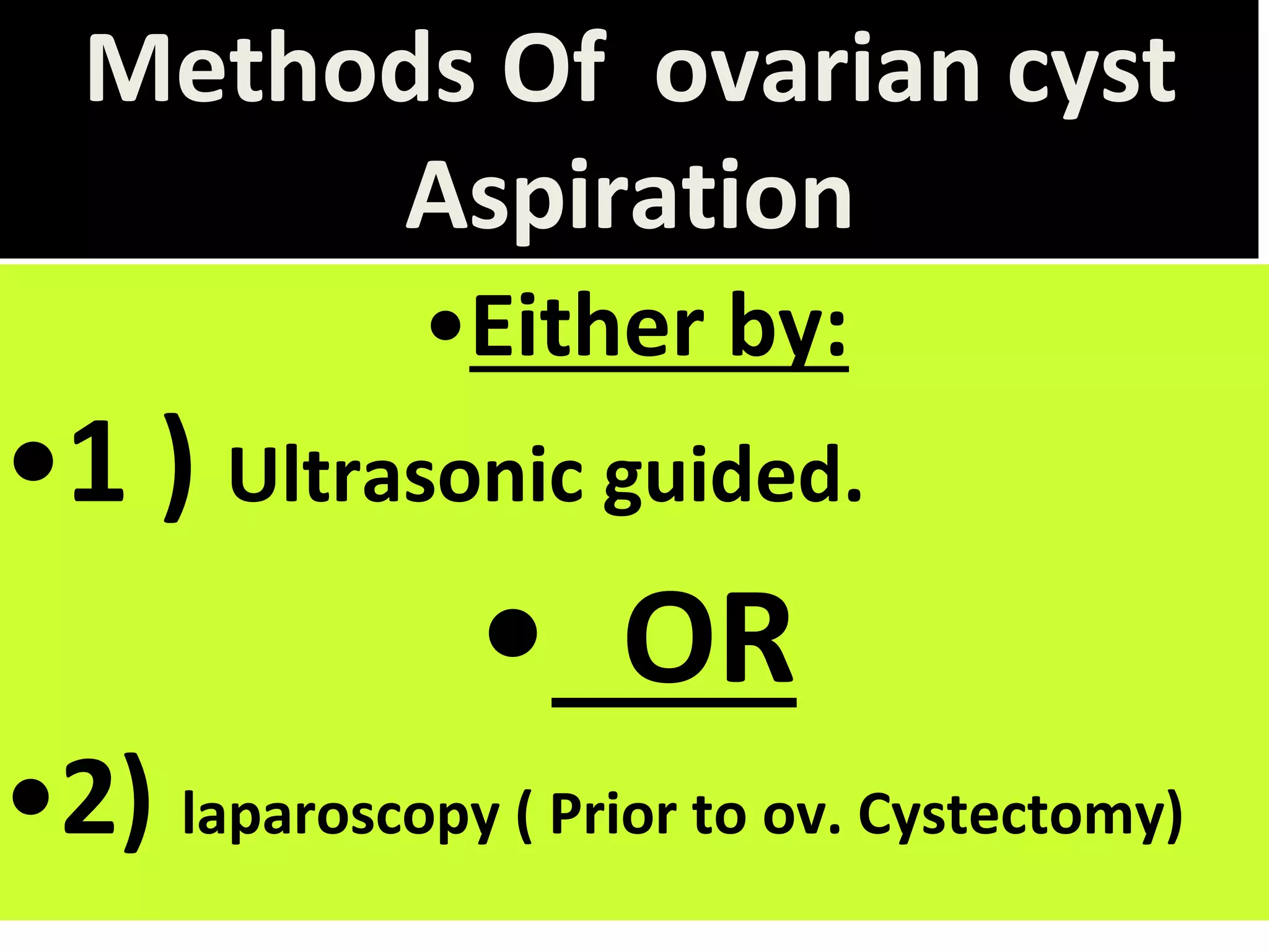 Ovarian cyst aspiration | PDF