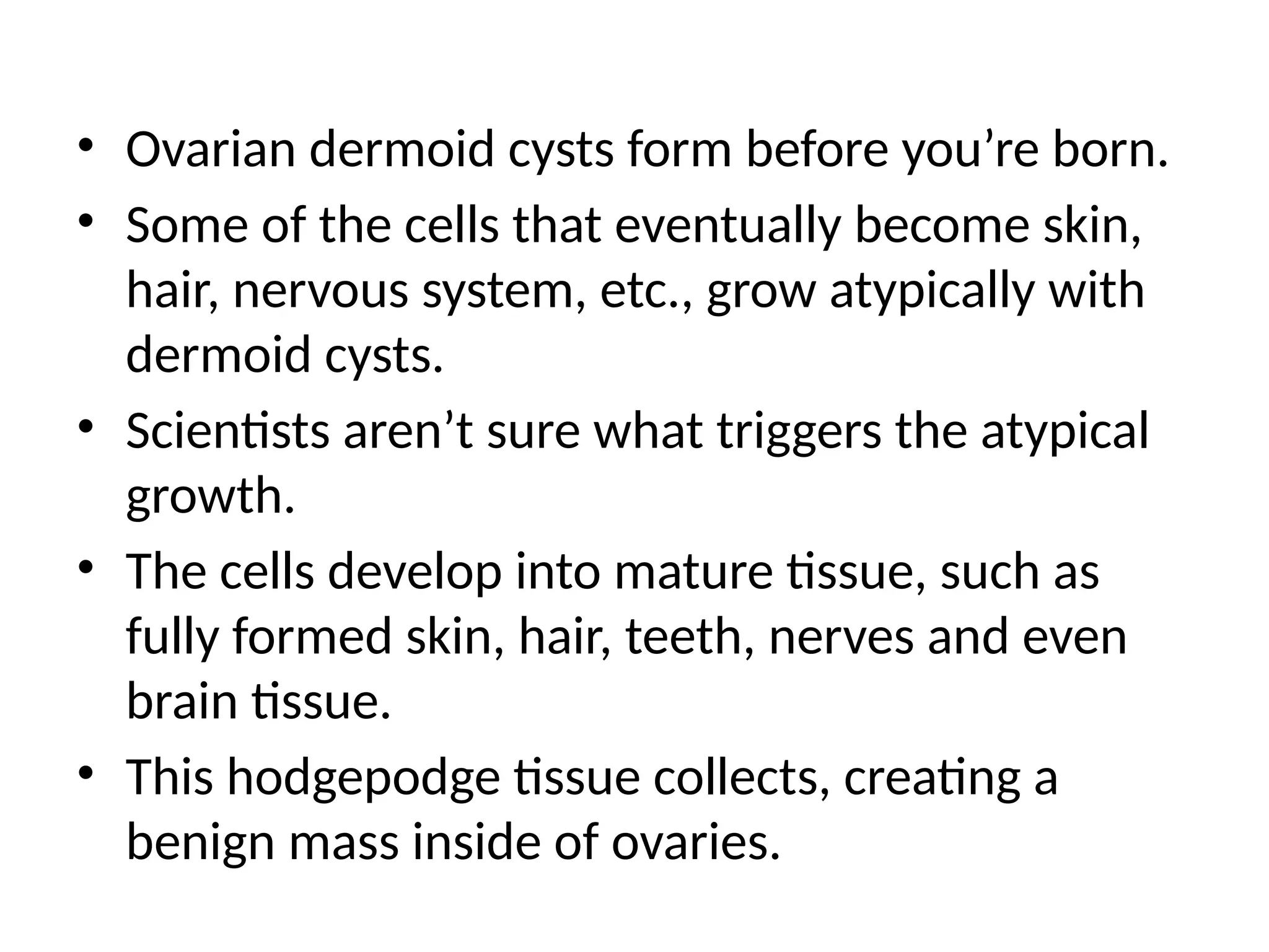 ovarian dermoid cyst.pptx FOR OVARIAN ABNORMALITY | PPTX