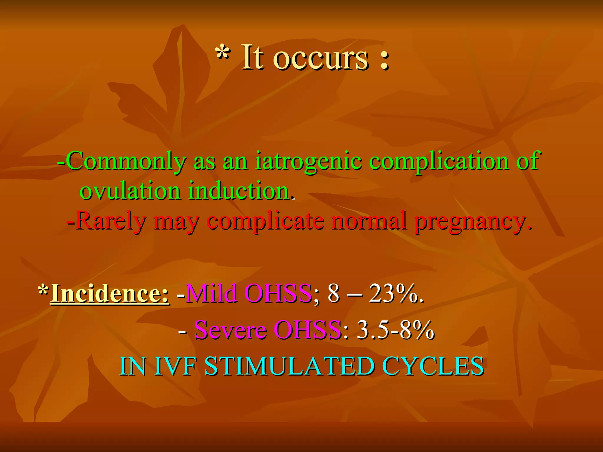 Ovarian Hyperstimulation Syndrome | PPT