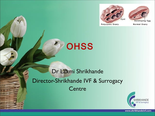 Ovarian hyper stimulation syndrome ohss | PPT | Infertility | Reproductive Health
