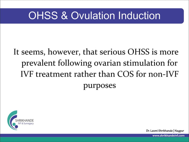Ovarian hyper stimulation syndrome ohss | PPT | Infertility | Reproductive Health