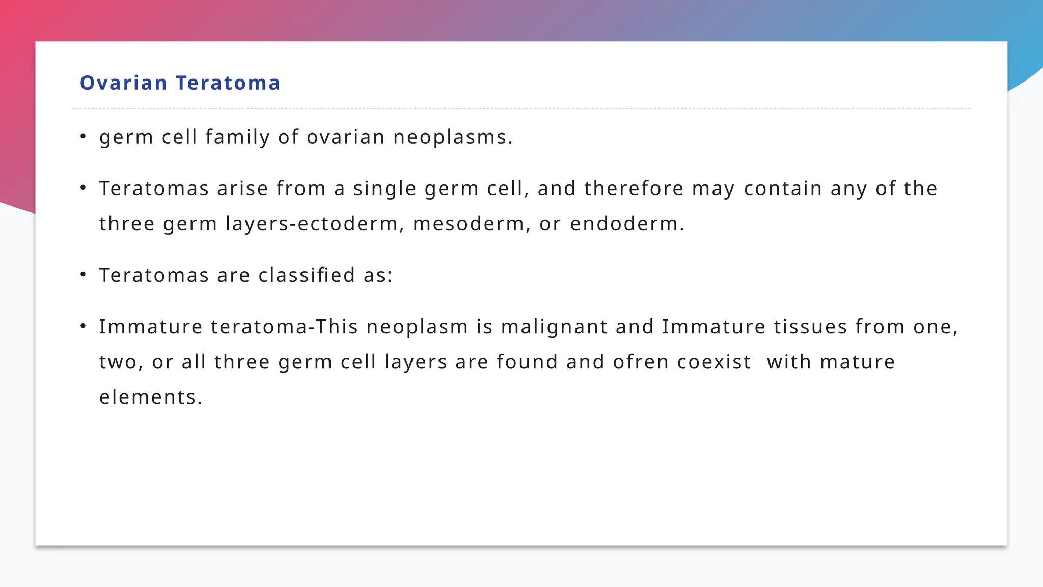 Ovarian teratoma matur dan imatur dari william ginekologi.pptx