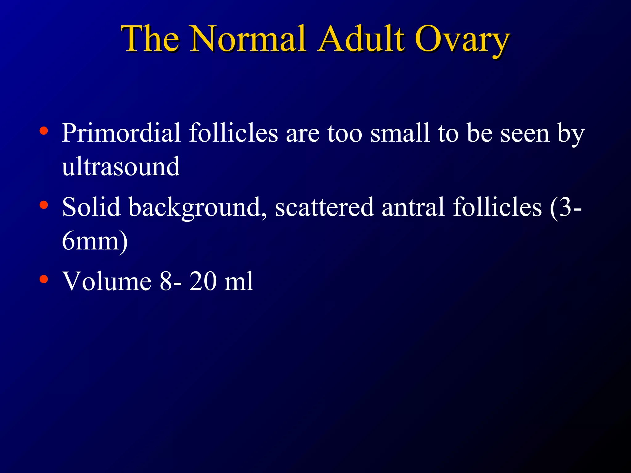 Ultrasound of ovaries | PPT