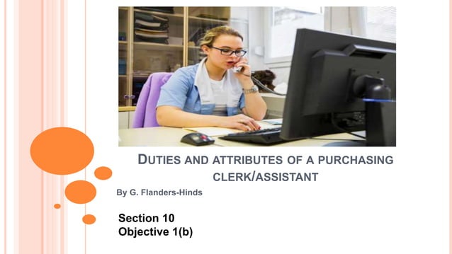 Duties and attributes of a purchasing clerk/assistant in the ...