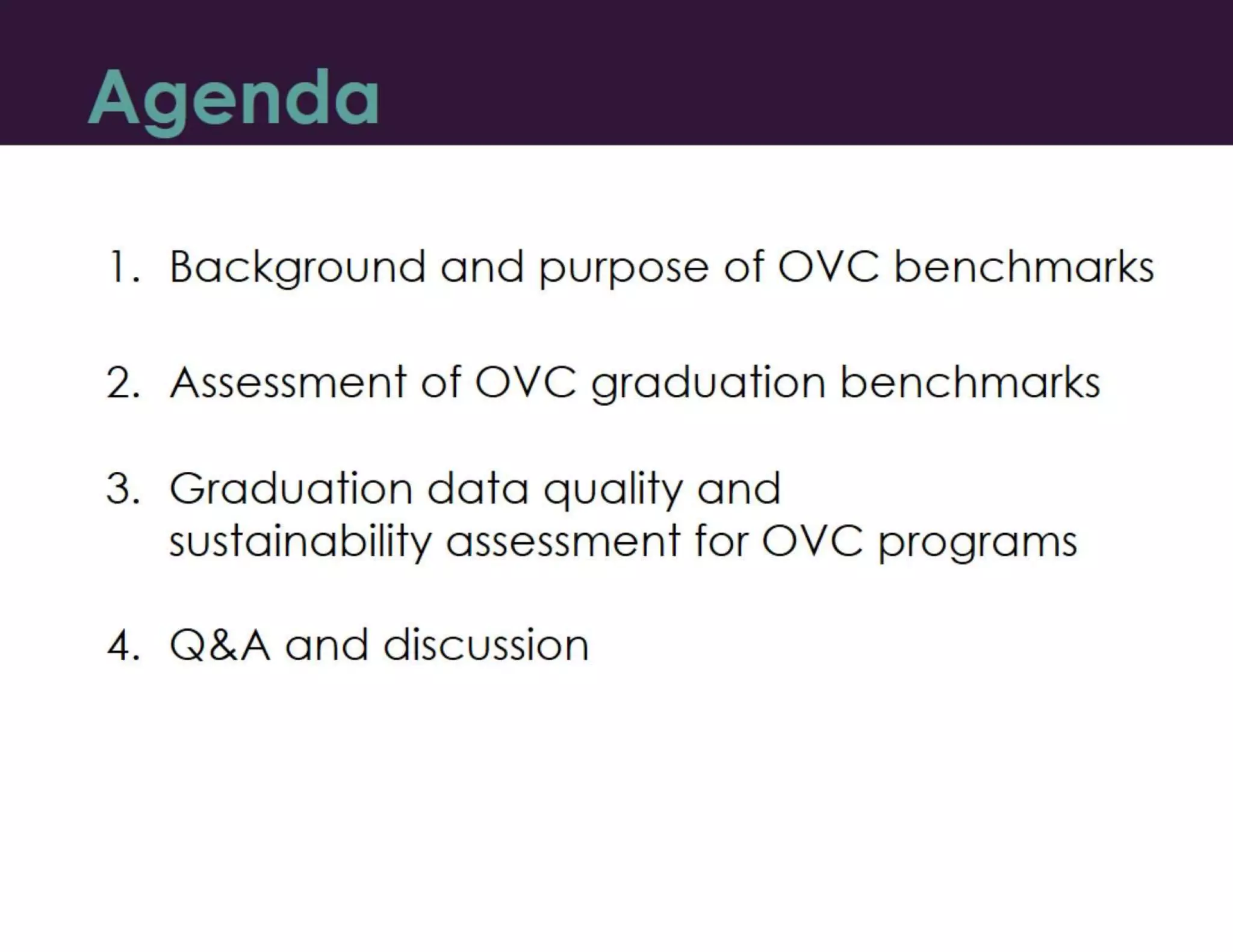 Assessing the PEPFAR Global OVC Graduation Benchmarks | PPTX