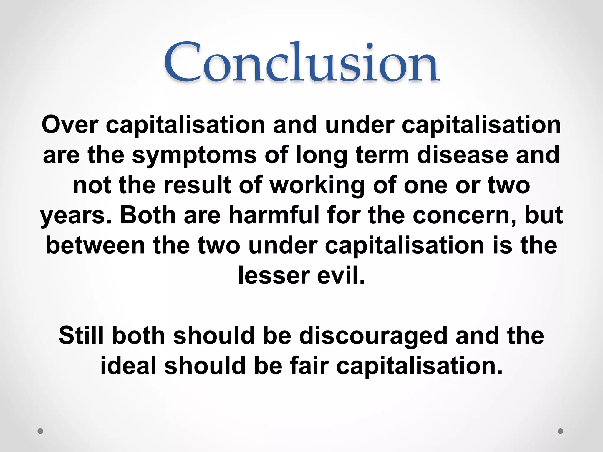 Over capitalization and Under Capitalization | PPTX