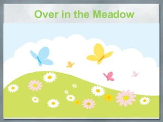 Over In The Meadow 1 | PPT