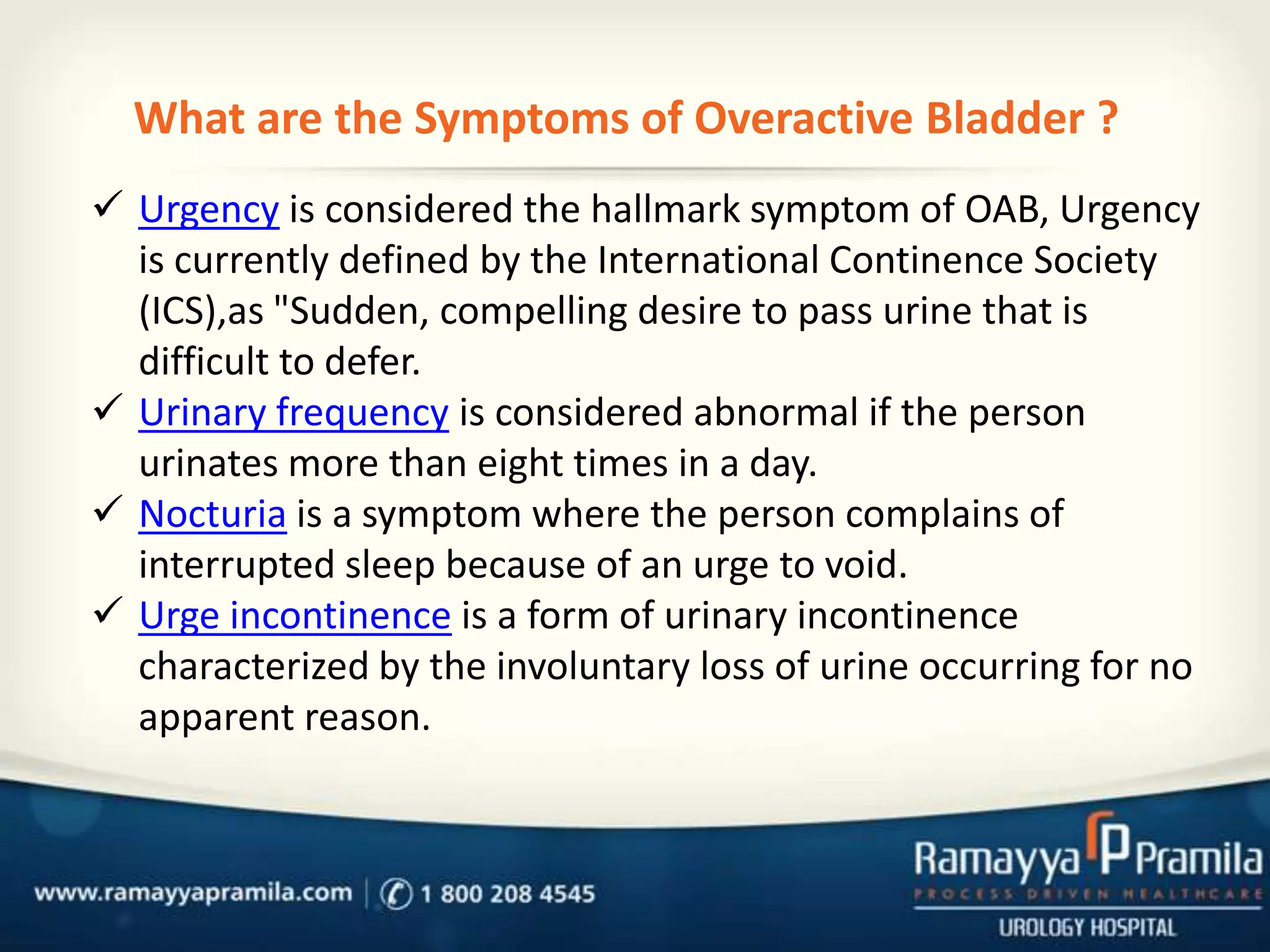 Overactive bladder | PPTX