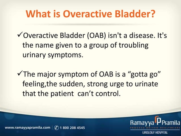 Overactive bladder | PPTX