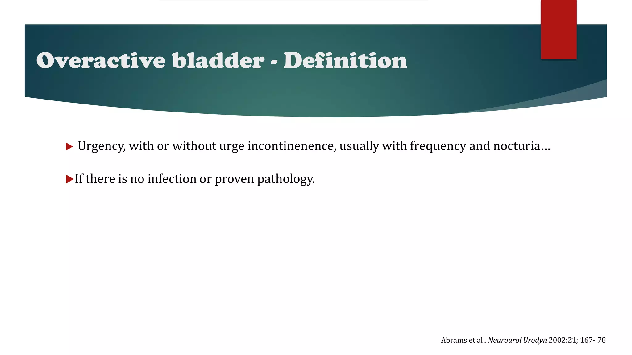 Over active bladder | PDF