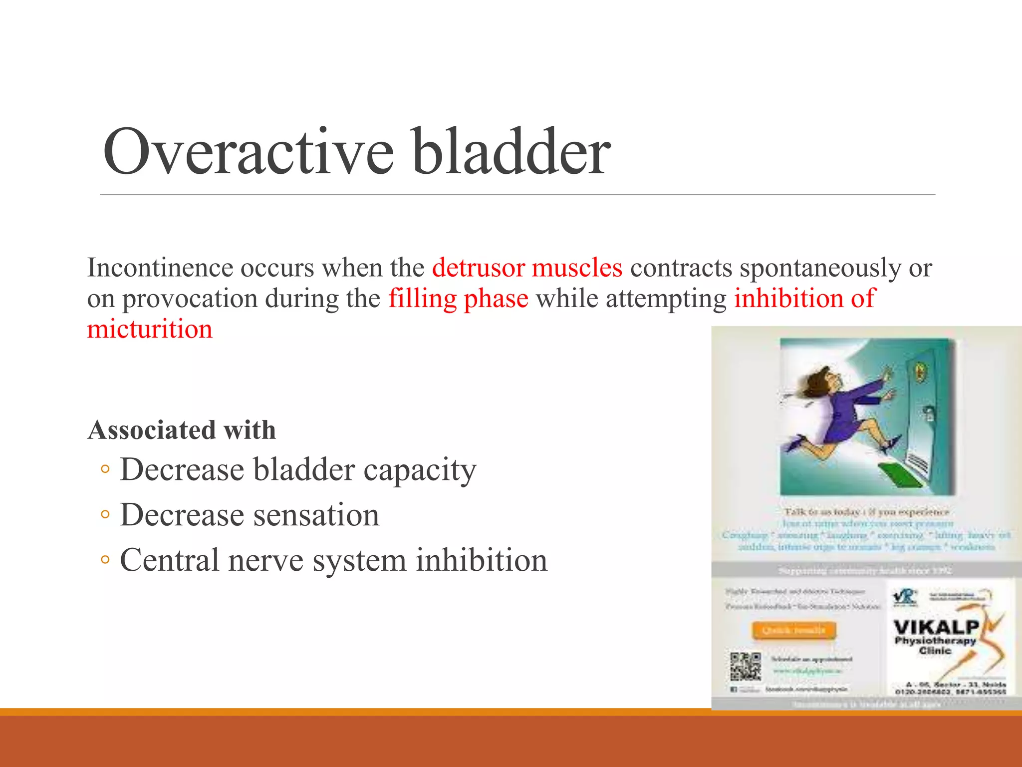 Overactive bladder or urgency incontinence | PPTX