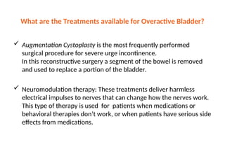 Overactive bladder patient education.ppt