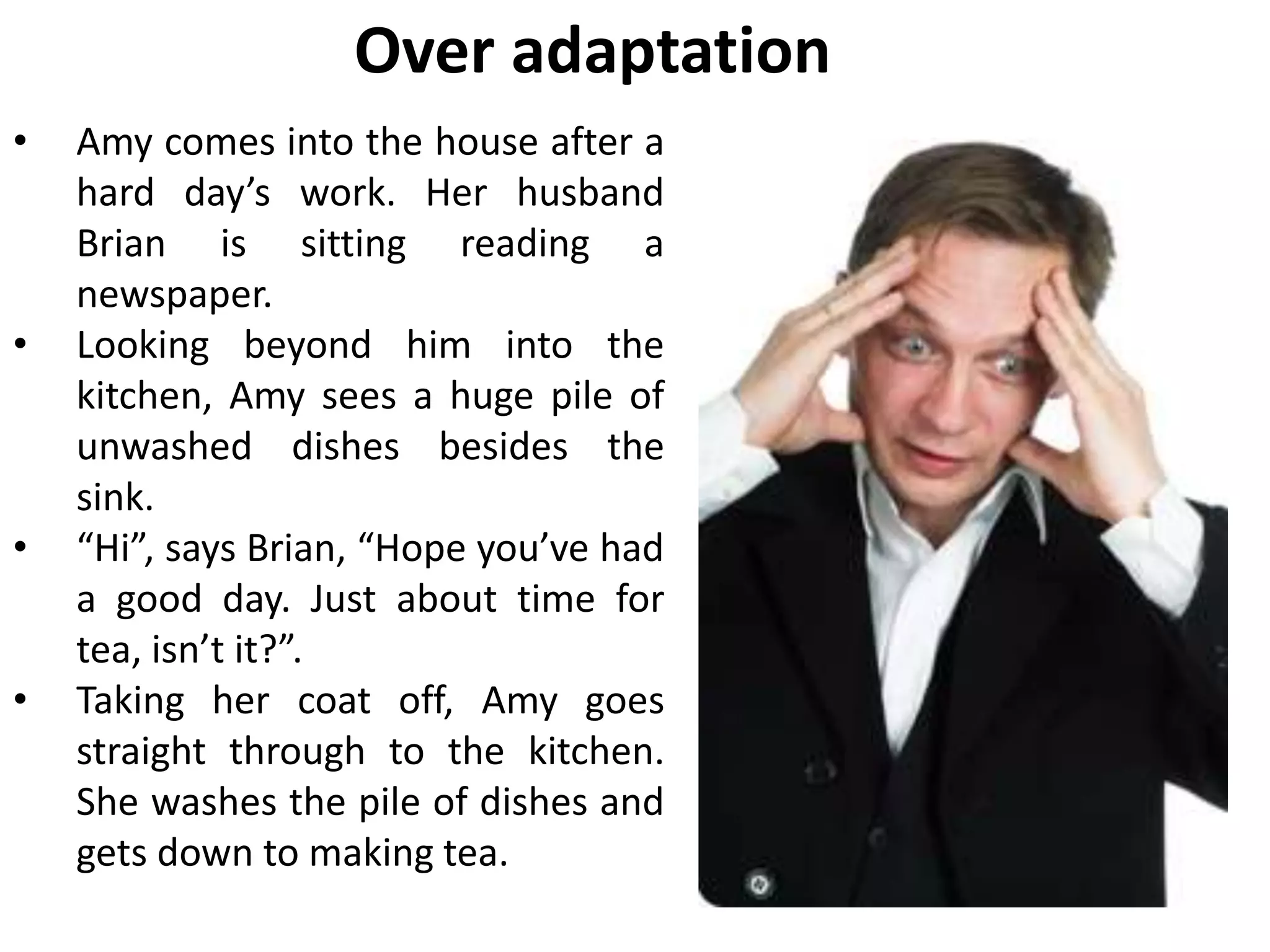 Overadaptation - Passive behavior - Discounting (Transactional analysis ...