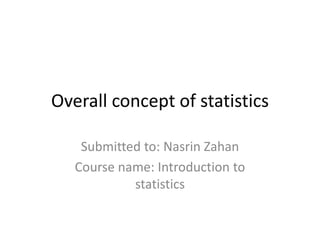 Overall concept of statistics | PPT