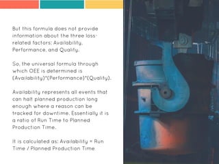 Overall Equipment Efficiency - A Next-Gen KPI for the Manufacturing ...