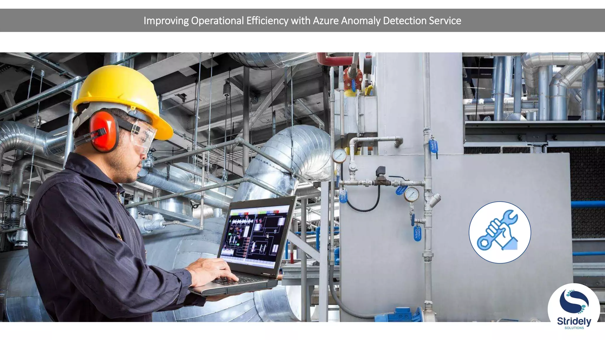 Overcome Equipment Maintenance Challenges Through Azure Anomaly Detection Service Ppt