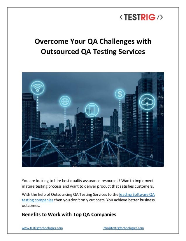 Overcome your qa challenges with outsourced qa testing services Overcome your qa challenges with outsourced qa testing services
