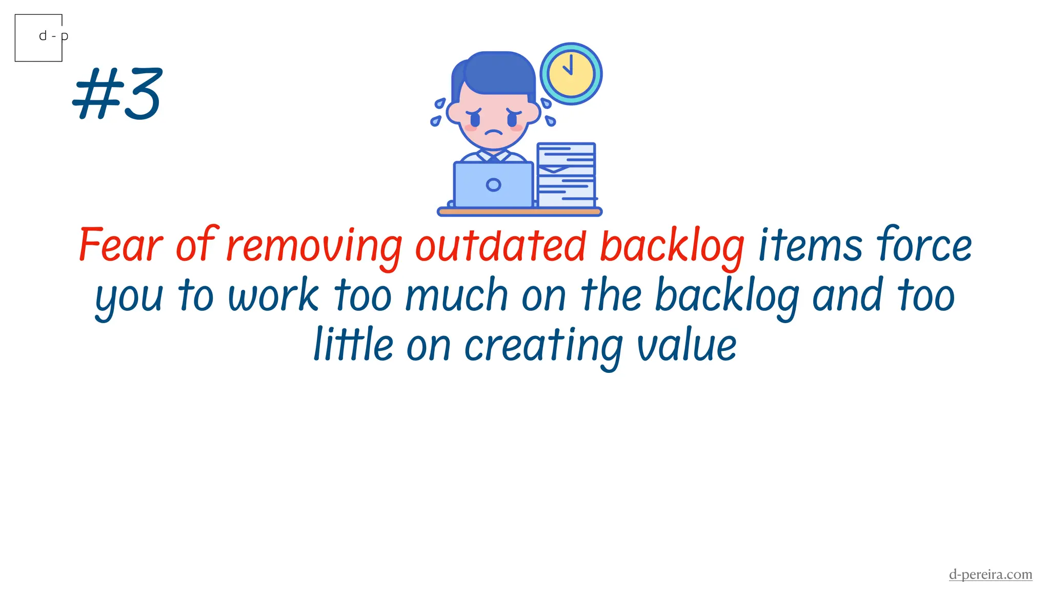 Overcoming Common Product Backlog Management Traps — David Pereira at the 54. Hands-on Agile | PPT