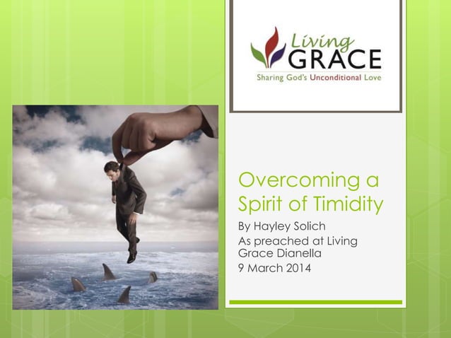 Overcoming a spirit of timidity | PPTX | Christianity | Religion ...