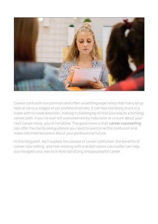 Overcoming Career Confusion_ The Role of Counselling – Student Success ...