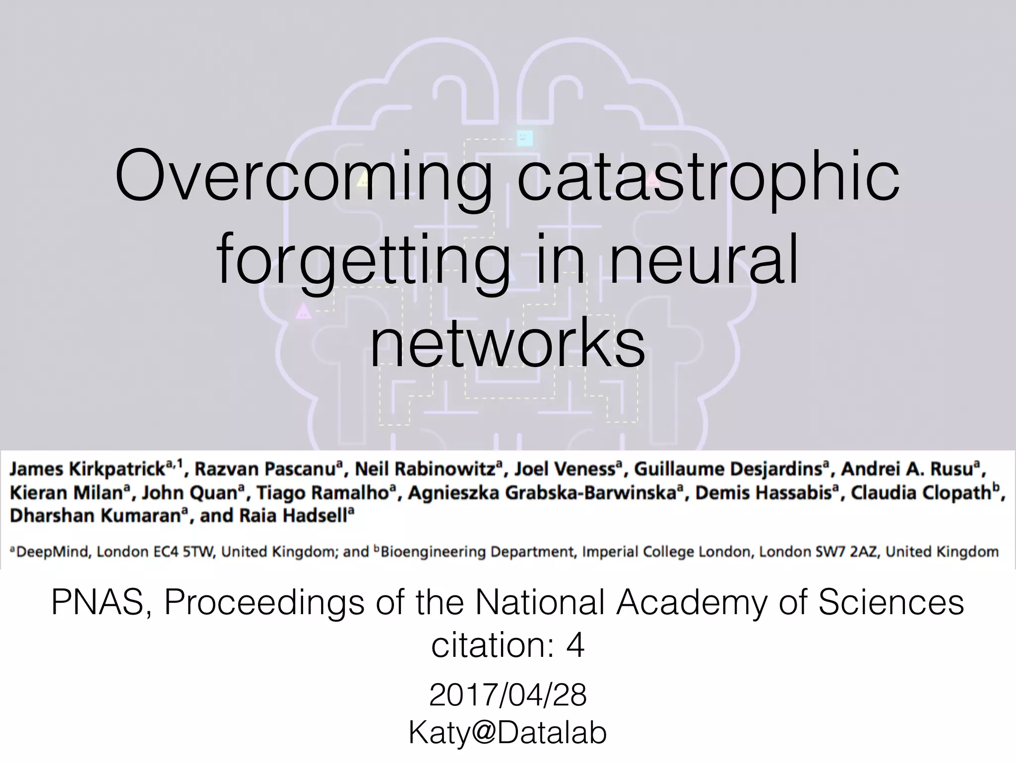 Overcoming catastrophic forgetting in neural network | PDF