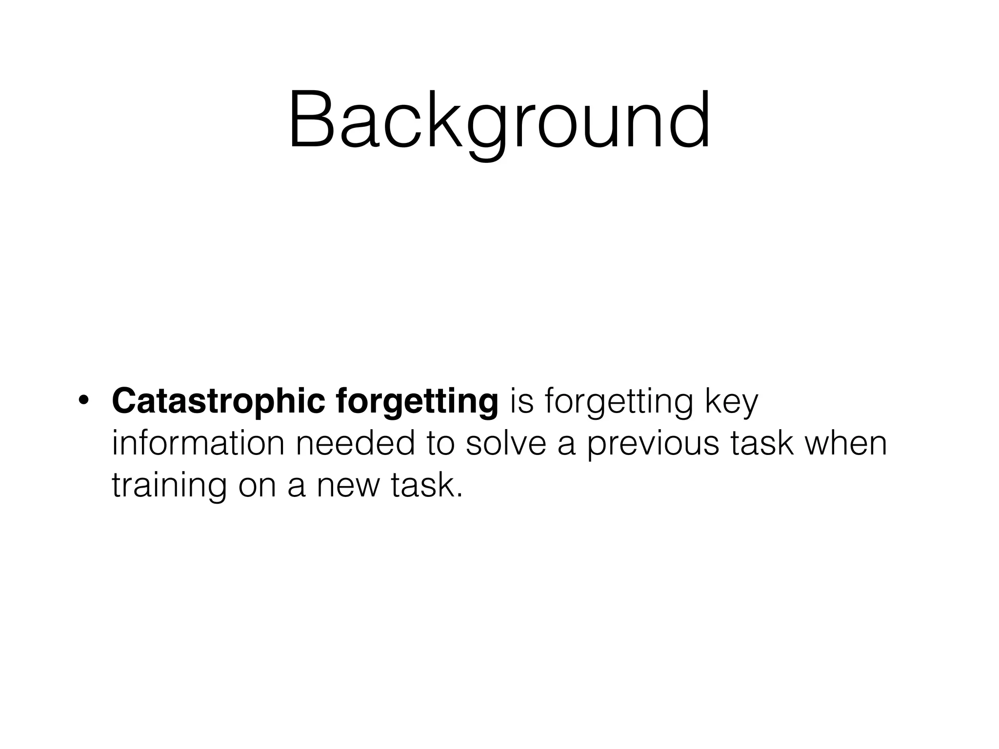 Overcoming Catastrophic Forgetting In Neural Network Ppt