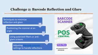 Overcoming Challenges in Barcode Scanning Tips and Strategies | PPTX