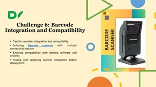 Overcoming Challenges in Barcode Scanning Tips and Strategies | PPTX