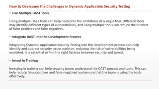 Overcoming Challenges in Dynamic Application Security Testing (DAST) | PPT